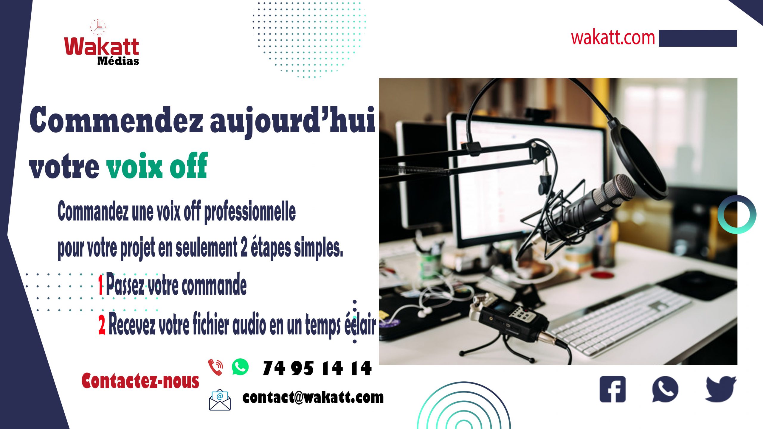 Commandez votre voix off - Wakatt Médias