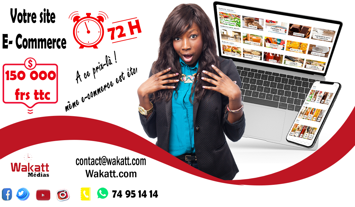 E-commerce , lancez vous aujourd'hui ! - Wakatt Médias